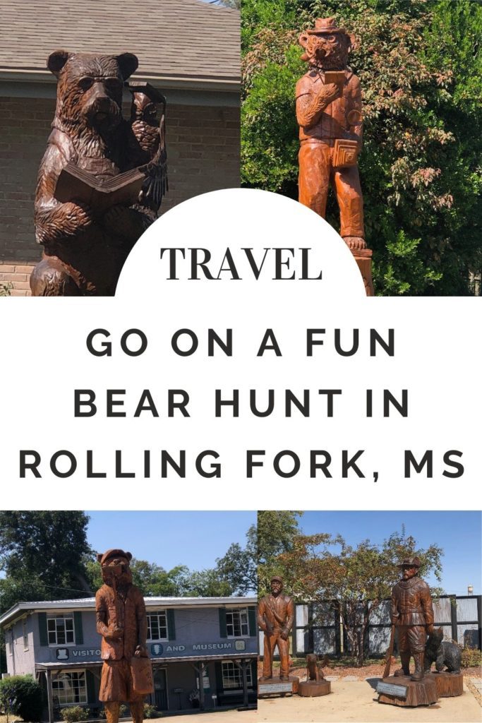Explore Rolling Fork MS - Where The Teddy Bear Began - Just Short of Crazy