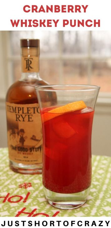 Cranberry Whiskey Punch Recipe - Just Short of Crazy