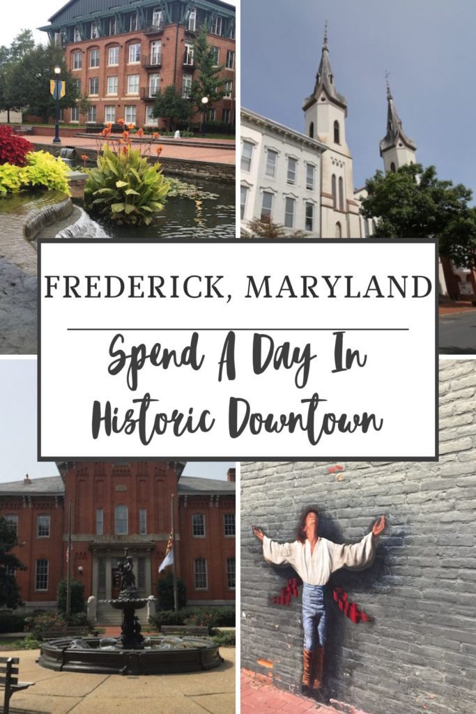 Spend A Day {or Two} In Historic Downtown Frederick, Maryland
