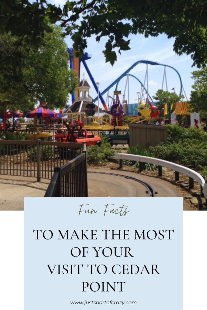 A Few Fun Facts To Make The Most Of Your Visit To Cedar Point