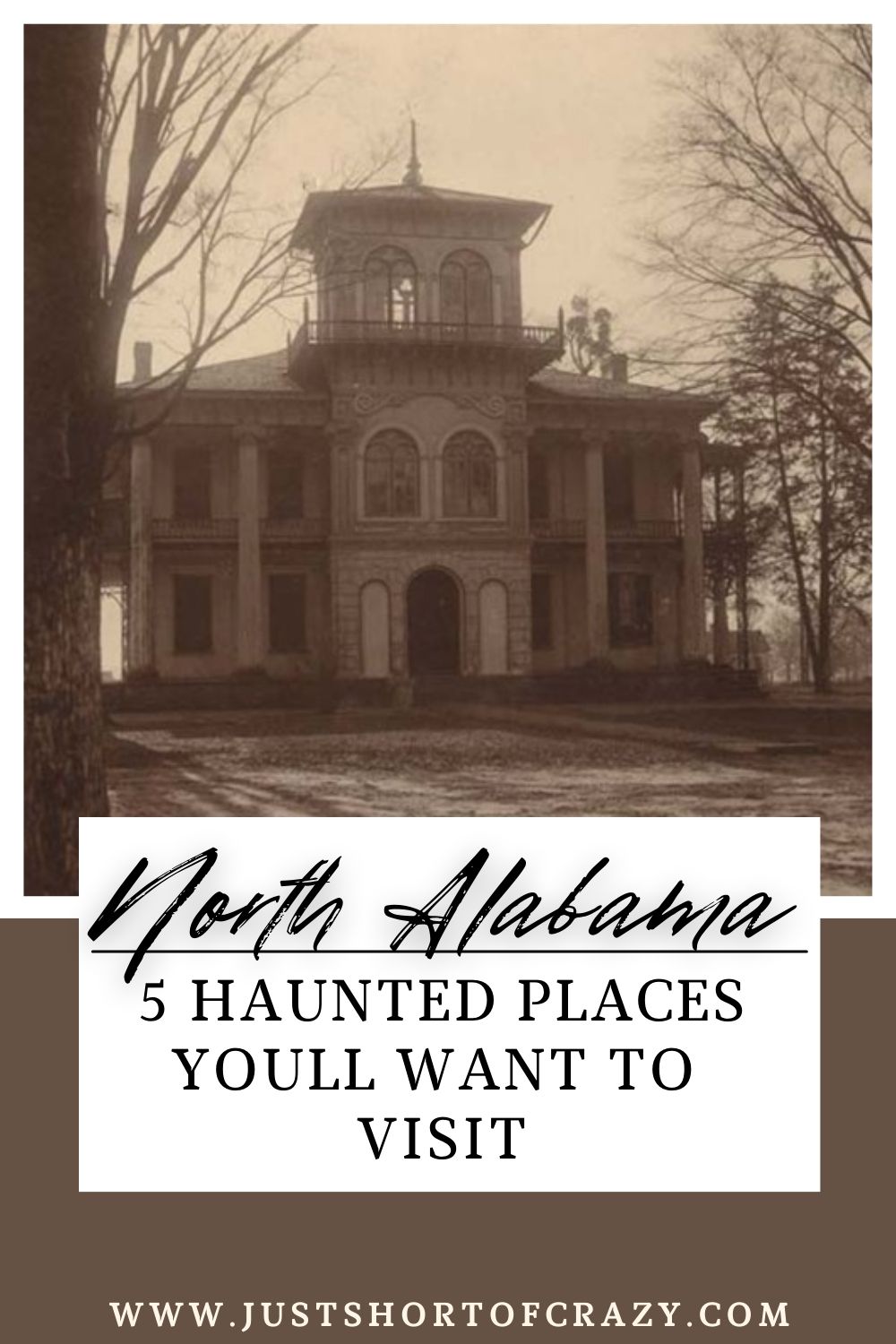 5 Haunted, Creepy Places You'll Want To See For Yourself in North Alabama